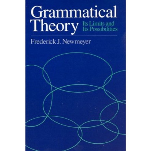 Grammatical Theory Its Limits And Its Possibilities Paperback