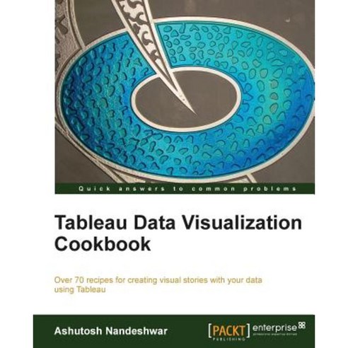 Tableau Data Visualization Cookbook Paperback Packt Publishing 가격 변동