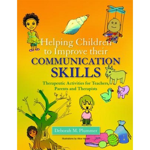 Helping Children to Improve Their Communication Skills: Therapeutic ...