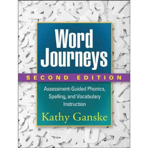 Word Journeys: Assessment-Guided Phonics Spelling and Vocabulary ...