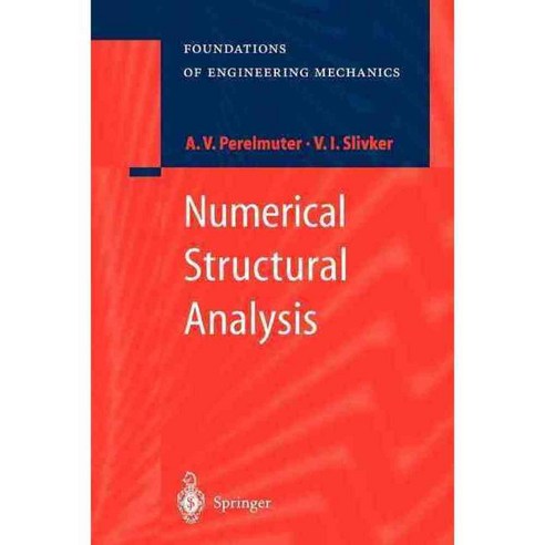 Numerical Structural Analysis: Methods Models and Pitfalls, Springer Verlag - 가