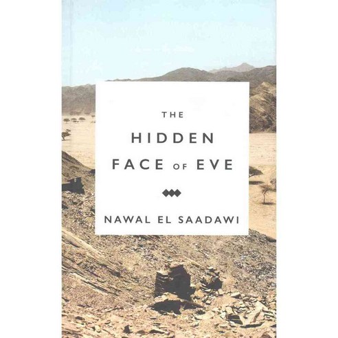 The Hidden Face of Eve: Women in the Arab World, Zed Books - 가격 변동 추적 ...