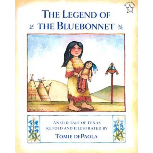 The Legend of the Bluebonnet: An Old Tale of Texas Paperback, Puffin ...