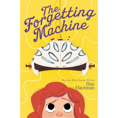 The Forgetting Machine Paperback, Simon & Schuster Books for Young ...