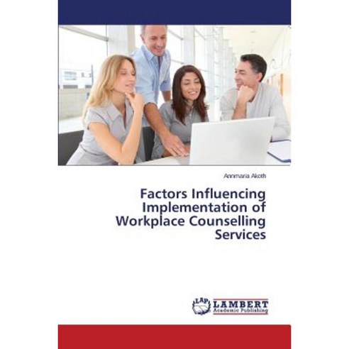 Factors Influencing Implementation of Workplace Counselling Services ...