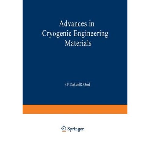 Advances in Cryogenic Engineering Materials: Volume 30 Paperback, Springer - 가격