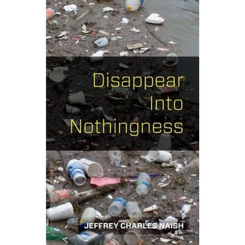 Disappear Into Nothingness Paperback, Createspace - 가격 변동 추적 그래프 - 역대가