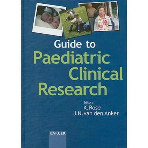 Guide to Paediatric Clinical Research Hardcover, S. Karger AG ...