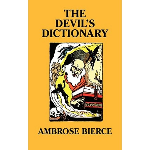 The Devil''s Dictionary [Facsimile Edition] Paperback, Wildside Press - 가격 변동 추