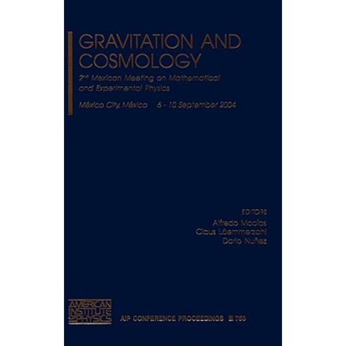 Gravitation and Cosmology: 2nd Mexican Meeting on Mathematical and ...