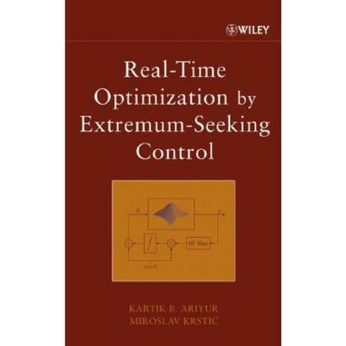 Real-Time Optimization by Extremum-Seeking Control Hardcover, Wiley-Interscienc