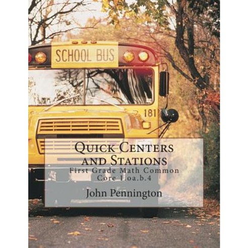 Quick Centers and Stations: First Grade Math Common Core 1.OA.B.4 ...