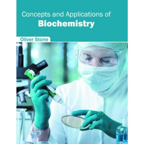 Concepts and Applications of Biochemistry Hardcover, Syrawood ...
