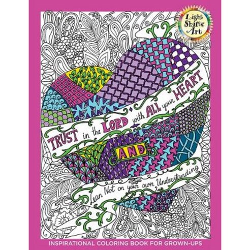 Trust in the Lord: Inspirational Coloring Book for Grown-Ups Book 2 ...