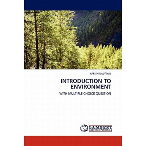 Introduction to Environment Paperback, LAP Lambert Academic Publishing - 가격 변동
