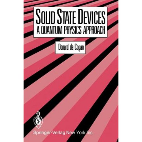 Solid State Devices: A Quantum Physics Approach Paperback, Springer - 가격 변동 추적