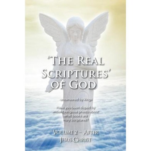 ''The Real Scriptures'' of God - New Testament Paperback, Xlibris ...