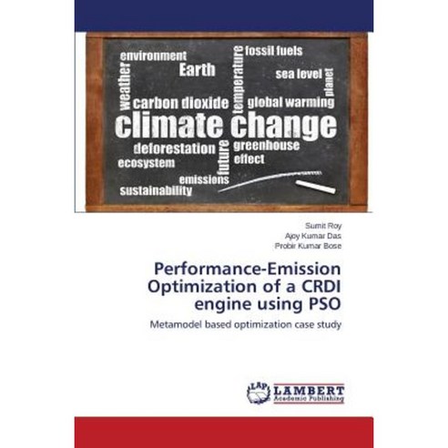 Performance-Emission Optimization of a Crdi Engine Using Pso Paperback ...