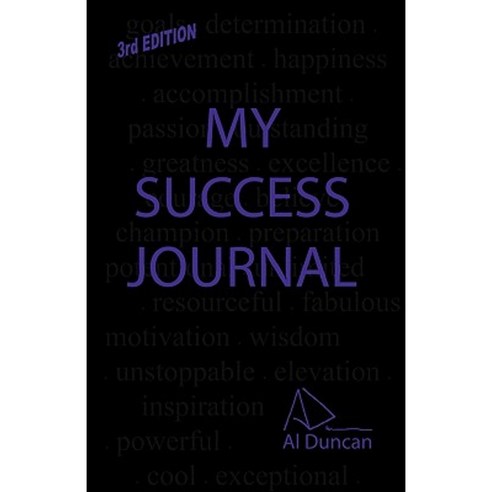 My Success Journal for Young People (3rd Edition) Paperback, Al Duncan ...
