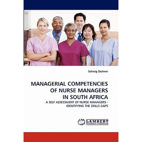 Managerial Competencies of Nurse Managers in South Africa Paperback ...