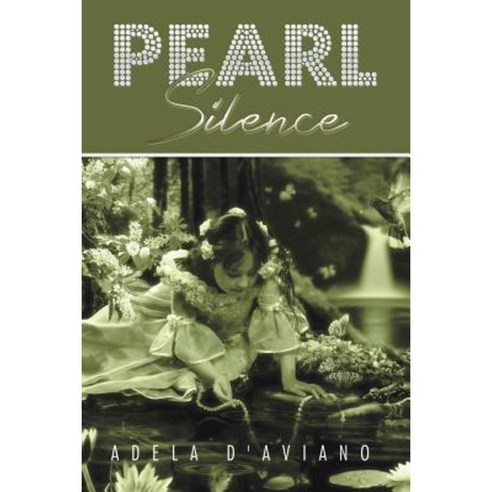 Pearl Silence Paperback, Xlibris Corporation - 가격 변동 추적 그래프 - 역대가