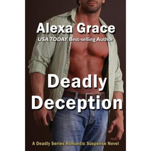 Deadly Deception: Book Two of the Deadly Trilogy Paperback, Createspace ...