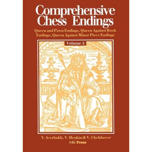 Comprehensive Chess Endings Volume 3 Queen and Pawn Endings Queen ...