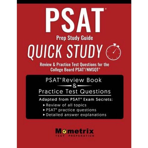 PSAT Prep Study Guide: Quick Study Review & Practice Test Questions for ...