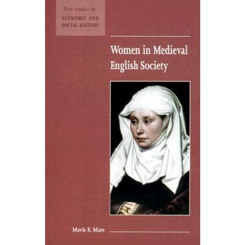 Women in Medieval English Society Paperback, Cambridge University Press ...