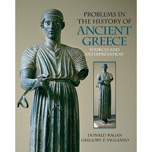 Problems in the History of Ancient Greece: Sources and Interpretation ...