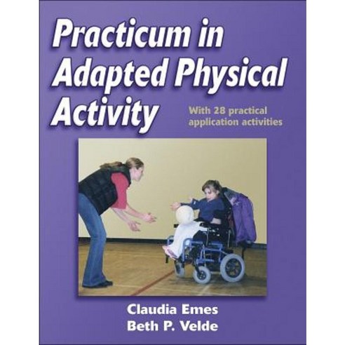 Practicum in Adapted Physical Activity Paperback, Human Kinetics ...
