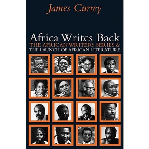 Africa Writes Back: The African Writers Series & the Launch of African ...