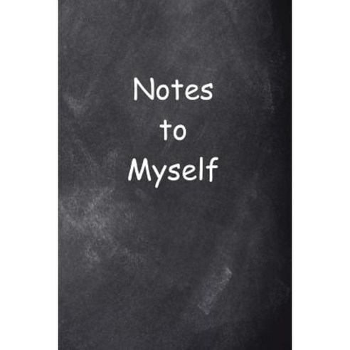 Notes to Myself Chalkboard Design: (Notebook Diary Blank Book ...