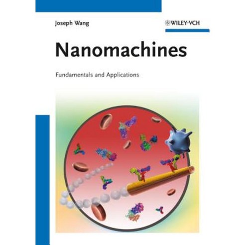 Nanomachines: Fundamentals and Applications Paperback, Wiley-Vch - 가격 ...
