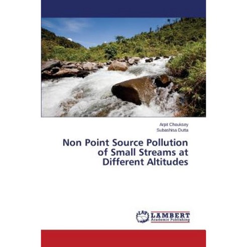 Non Point Source Pollution of Small Streams at Different Altitudes ...