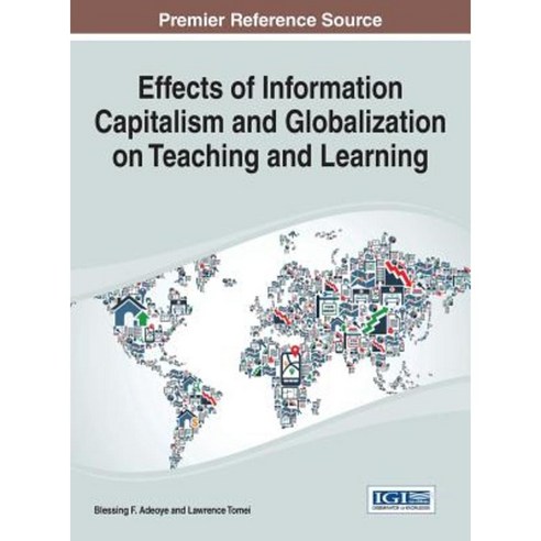 Effects of Information Capitalism and Globalization on Teaching and ...
