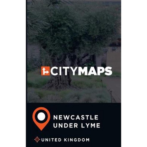 City Maps Newcastle Under Lyme United Kingdom Paperback, Createspace ...