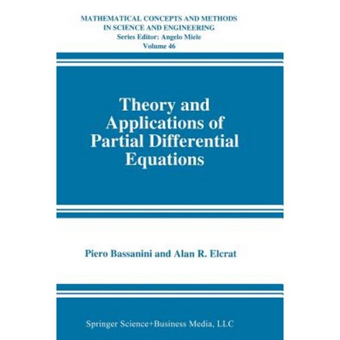 Theory and Applications of Partial Differential Equations Paperback, Springer