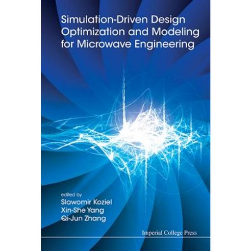 Simulation-Driven Design Optimization and Modeling for Microwave Engineering Ha