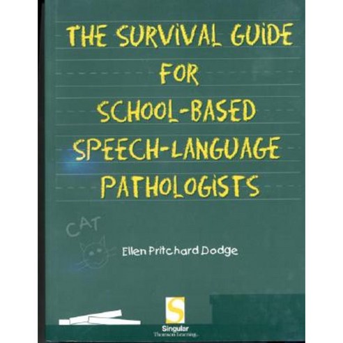 Survival Guide for School-Based Speech-Language Pathologists Paperback ...