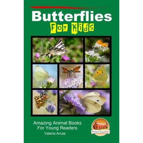 Butterflies for Kids - Amazing Animal Books for Young Readers Paperback ...