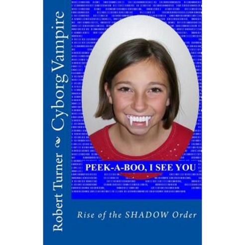 Cyborg Vampire Paperback, Createspace Independent Publishing Platform ...