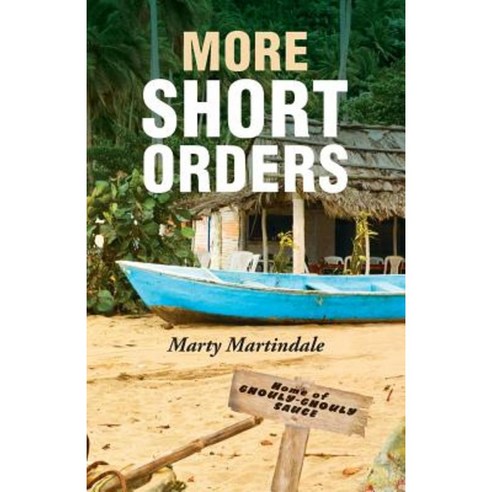 More Short Orders Paperback, Createspace Independent Publishing ...