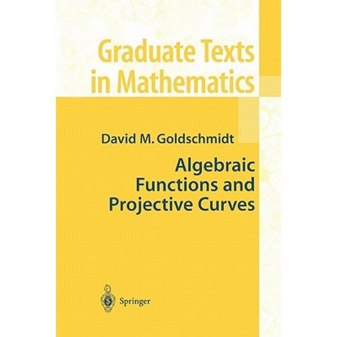 Algebraic Functions and Projective Curves Paperback, Springer - 가격 변동 ...