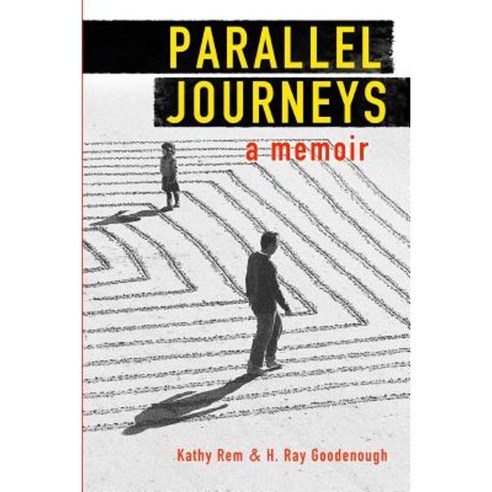 Parallel Journeys: A Memoir Paperback, Createspace - 가격 변동 추적 그래프 - 역대가