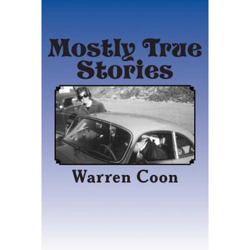 Mostly True Stories Paperback, Createspace - 가격 변동 추적 그래프 - 역대가