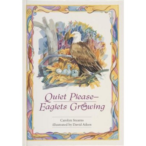 Quiet Please Eaglets Growing Paperback, Schiffer Publishing - 가격 변동 추적 ...