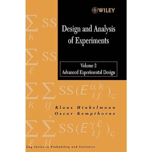 Design and Analysis of Experiments Volume 2: Advanced Experimental ...
