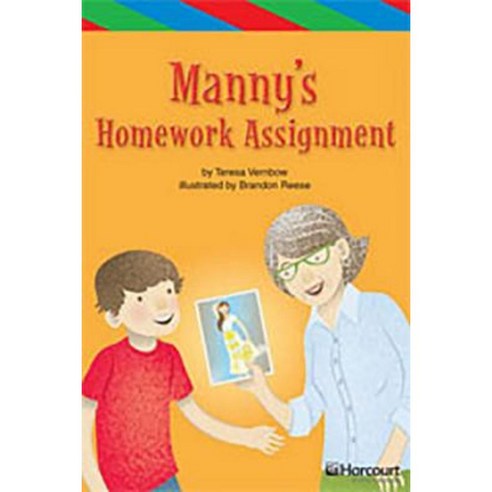 Storytown: Ell Reader Teacher''s Guide Grade 4 Manny Homework ...