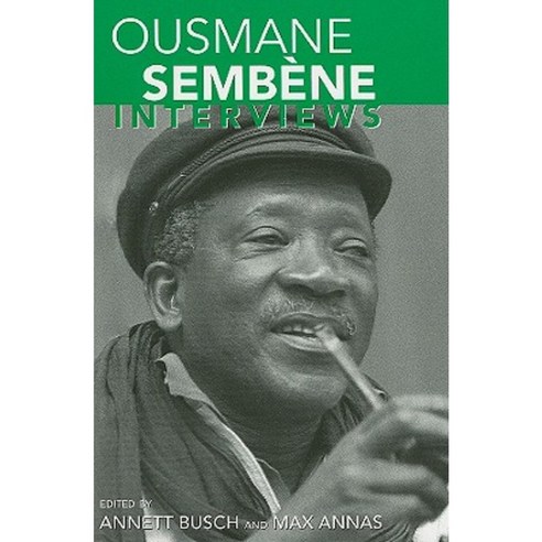 Ousmane Sembene: Interviews Paperback, University Press of Mississippi ...